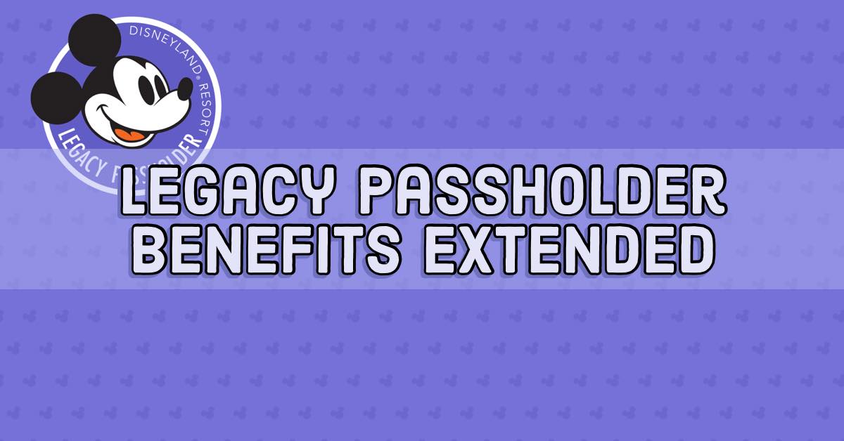 Legacy Passholder Benefits Extended Through Middle of August - Food at ...